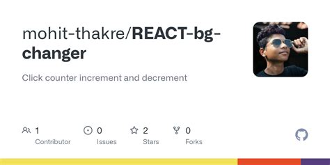 Github Mohit Thakre React Bg Changer Click Counter Increment And