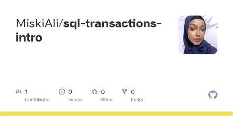 Github Miskialisql Transactions Intro