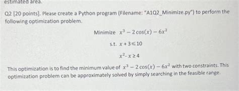 Solved Estimated Area Q2 20 Points Please Create A Chegg