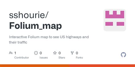 Github Sshouriefoliummap Interactive Folium Map To See Us Highways