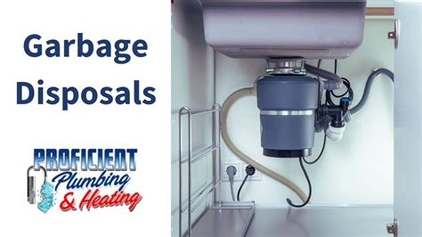 Garbage Disposals Proficient Plumbing And Heating