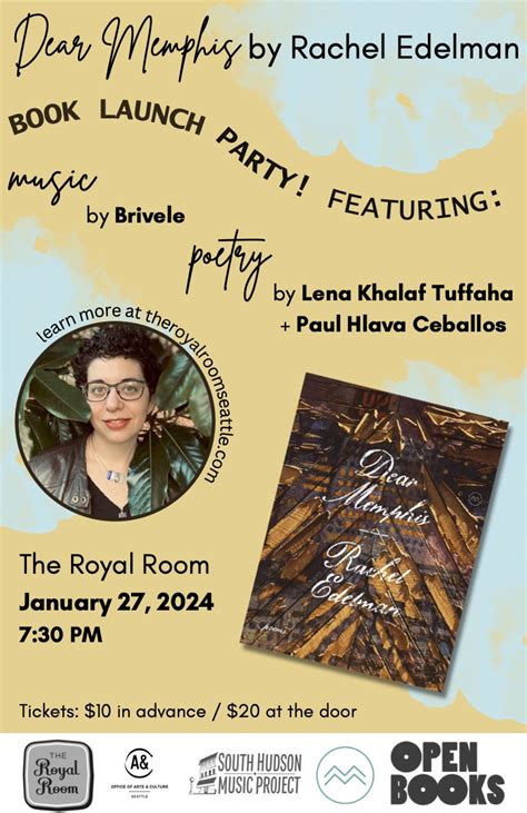 Rachel Edelman Dear Memphis Book Launch Party Tickets Royal Room Seattle Wa Sat Jan 27