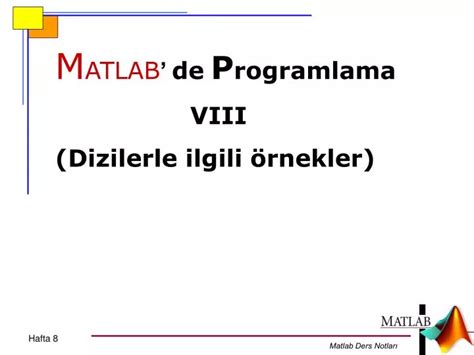 Ppt Matlab Ders Notları Powerpoint Presentation Free Download Id