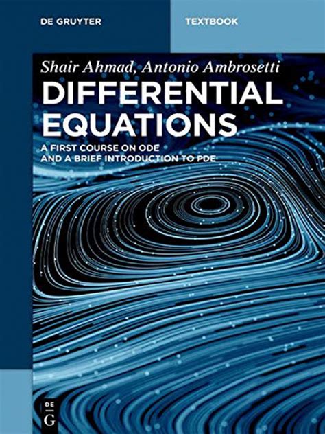 De Gruyter Textbook Shair Ahmad Antonio Ambrosetti Differential Equations A First Course
