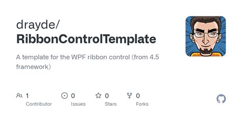 Github Drayderibboncontroltemplate A Template For The Wpf Ribbon Control From 45 Framework