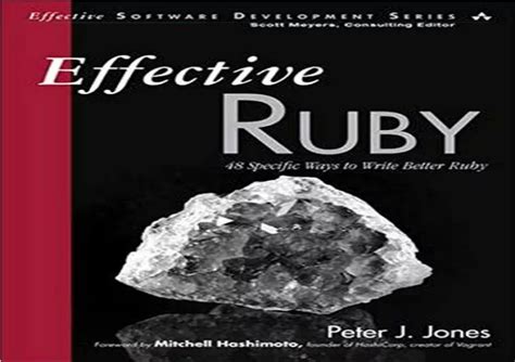 Ppt [read Pdf] Effective Ruby 48 Specific Ways To Write Better Ruby Effective Soft