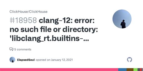 Clang 12 Error No Such File Or Directory Libclangrtbuiltins Aarch64a · Issue 18958
