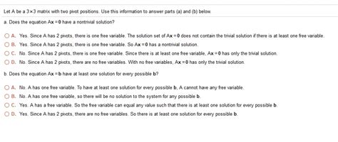 Let A Be A 3x3 Matrix With Two Pivot Positions Use This Information To Answer Parts A And B