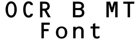 Ocr B Mt Font Dafont Style