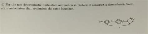 Solved 9 For The Non Deterministic Finite State Automaton