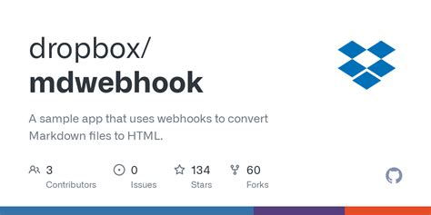 Github Dropboxmdwebhook A Sample App That Uses Webhooks To Convert