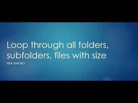 Free Excel VBA Macro Tutorial VBA Macro Loop All Folders Subfolders
