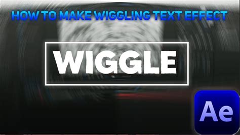 [tutorial] how to make wiggling text effect in after effects youtube