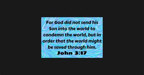 Bible Verse John 317 John 3 17 T Shirt Teepublic