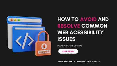 How To Avoid And Resolve Common Web Accessibility Issues