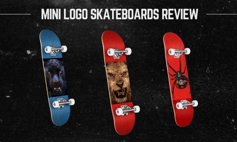Are Mini Logo Skateboards Good Tested And Reviewed
