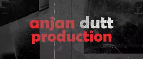 Anjan Dutt Production Audiovisual Identity Database