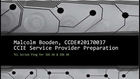 Tcl Script To Ping Devices In Ios Xe And Xr Youtube
