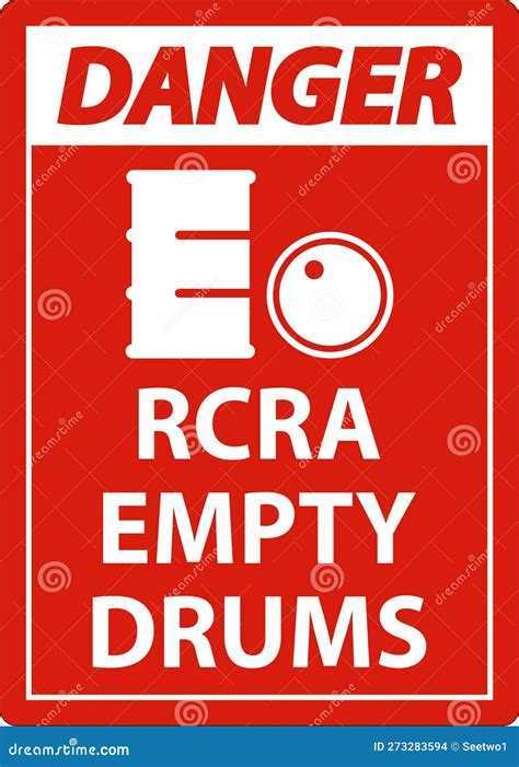 Danger Sign Rcra Empty Drums On White Background Stock Vector Illustration Of Label Blue