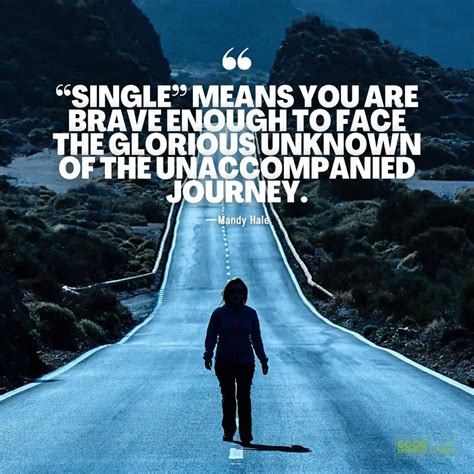 30 Being Single Quotes That Remind You Youre Already Whole