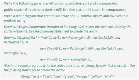 Solved Write The Following Generic Method Using Selection