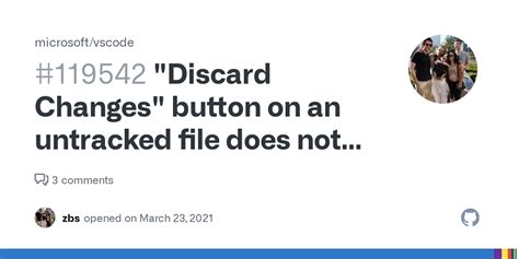 Discard Changes Button On An Untracked File Does Not Remove File Issue Microsoft