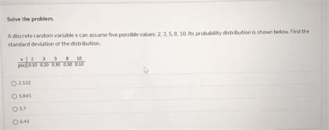 Solved Solve The Problem A Discrete Random Variable X Can