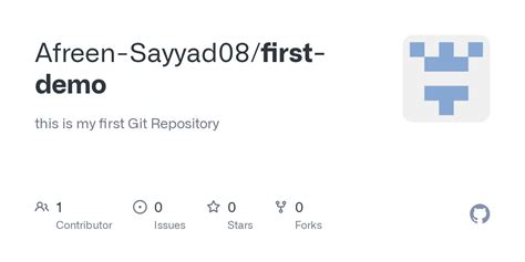 Github Afreen Sayyad08first Demo This Is My First Git Repository