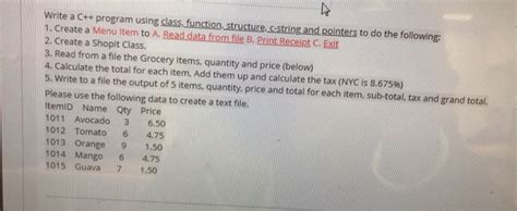 Solved Write A C Program Using Class Function Structure