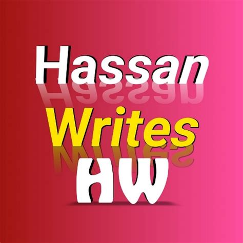 Hassan Writes Hw Youtube