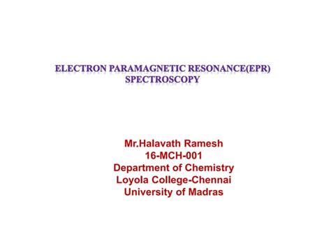 Electron Paramagnetic Resonance Epr Spectroscopy Pptx Physics Science