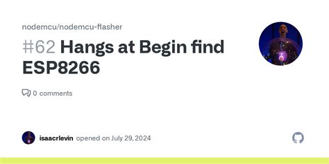 Hangs At Begin Find Esp8266 · Issue 62 · Nodemcu Nodemcu Flasher · Github