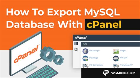 Exporting MySQL Database Using CPanel Access W3Mind