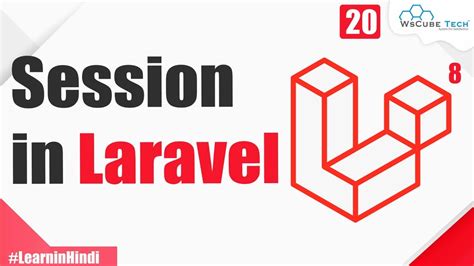 How To Handle Session In Laravel 8 Explained In Hindi Laravel 8 Tutorial 20 Youtube