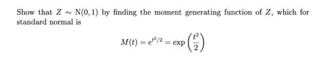 solved 1 the moment generating function for a normal