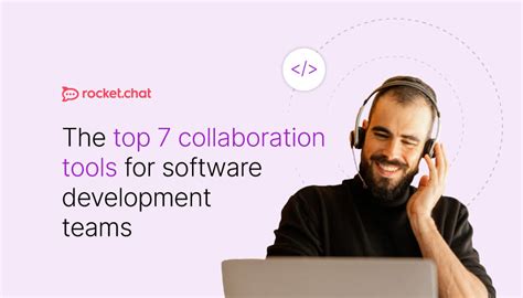 The Top 7 Collaboration Tools For Software Development Teams