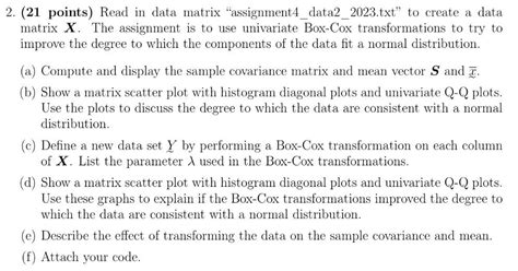 Solved 2 21 Points Read In Data Matrix Chegg Com