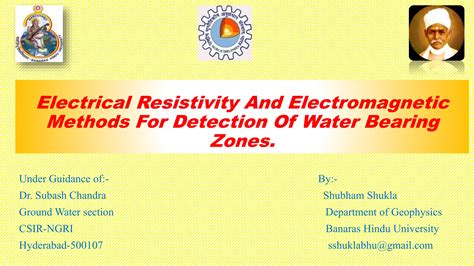 Electrical Resistivity And Electromagnetic Method For Detection Of Water Bearing Zones Pptx