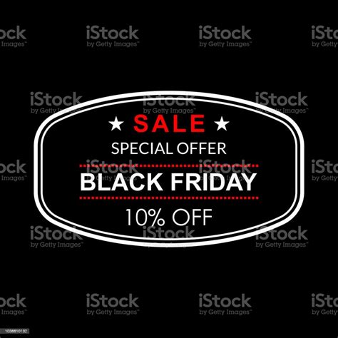 10 오프입니다 검은 금요일 할인 배너 판매 태그 또는 스탬프입니다 특별 할인 상품 고객 프로 모션 디자인 요소입니다 벡터 일러스트입니다 10에 대한 스톡 벡터 아트 및