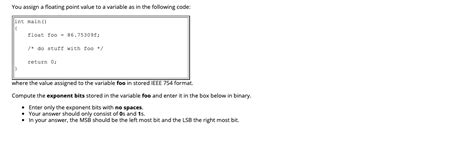 Solved You Assign A Floating Point Value To A Variable As In