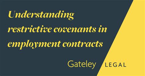 understanding restrictive covenants in employment contracts gateley