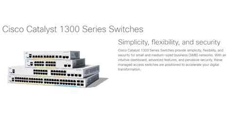 เปิดตัว Cisco Catalyst 1200 และ Catalyst 1300 เสริมศักยภาพระบบเครือข่าย