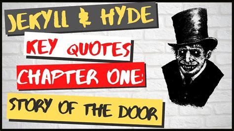 Jekyll And Hyde Chapter One Key Quotes Youtube