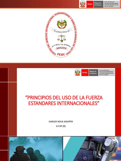 Principios Del Uso De La Fuerza Y Estandares Internacionales Af 23