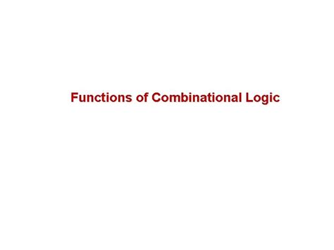 Functions Of Combinational Logic Outline Basic Adders Parallel