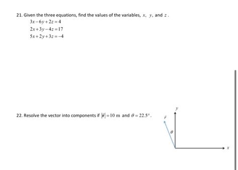 Solved Given The Three Equations Find The Values Of The Chegg