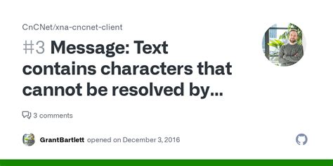 Message Text Contains Characters That Cannot Be Resolved By This