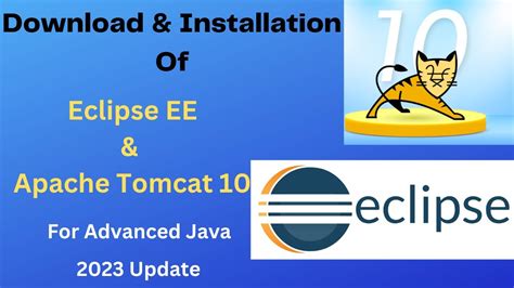How To Download And Install Eclipse Ide And Tomcat Version 10 For