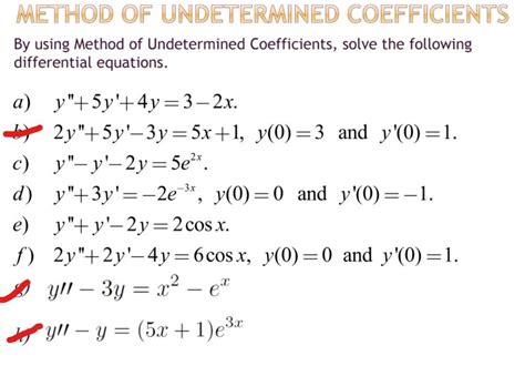 Solved Method Of Undetermined Coefficients By Using Method