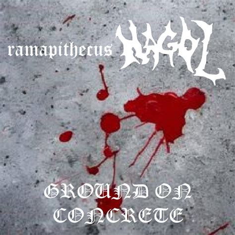 Ramapithecus Nagol Ground On Concrete Encyclopaedia Metallum The